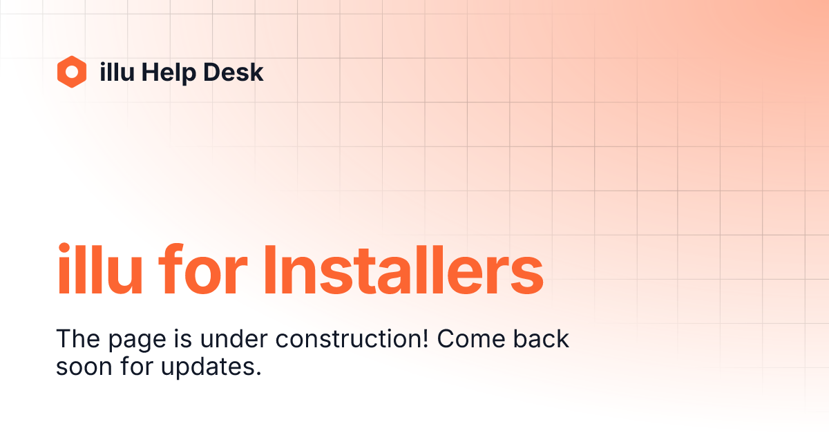 illu for Installers | illu Help Desk