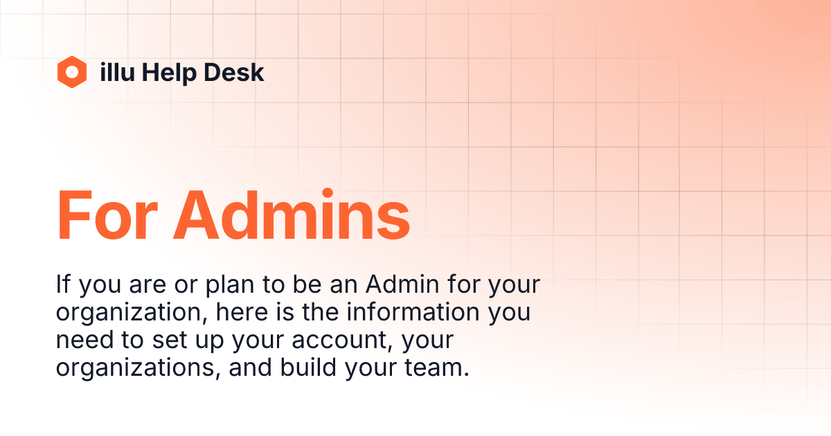 For Admins | illu Help Desk
