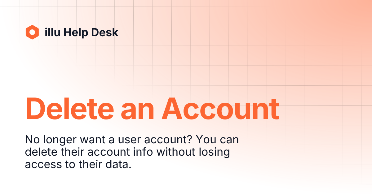 Delete an Account | illu Help Desk