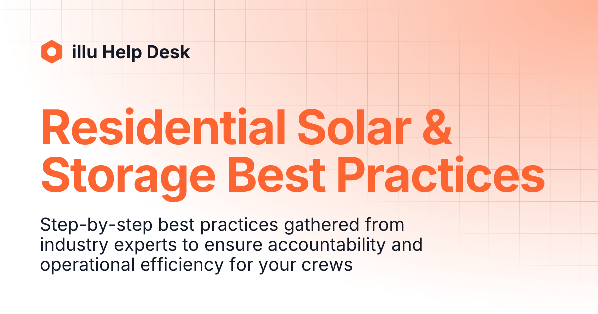 Residential Solar & Storage Best Practices | illu Help Desk