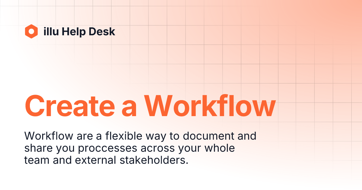 Create a Workflow | illu Help Desk